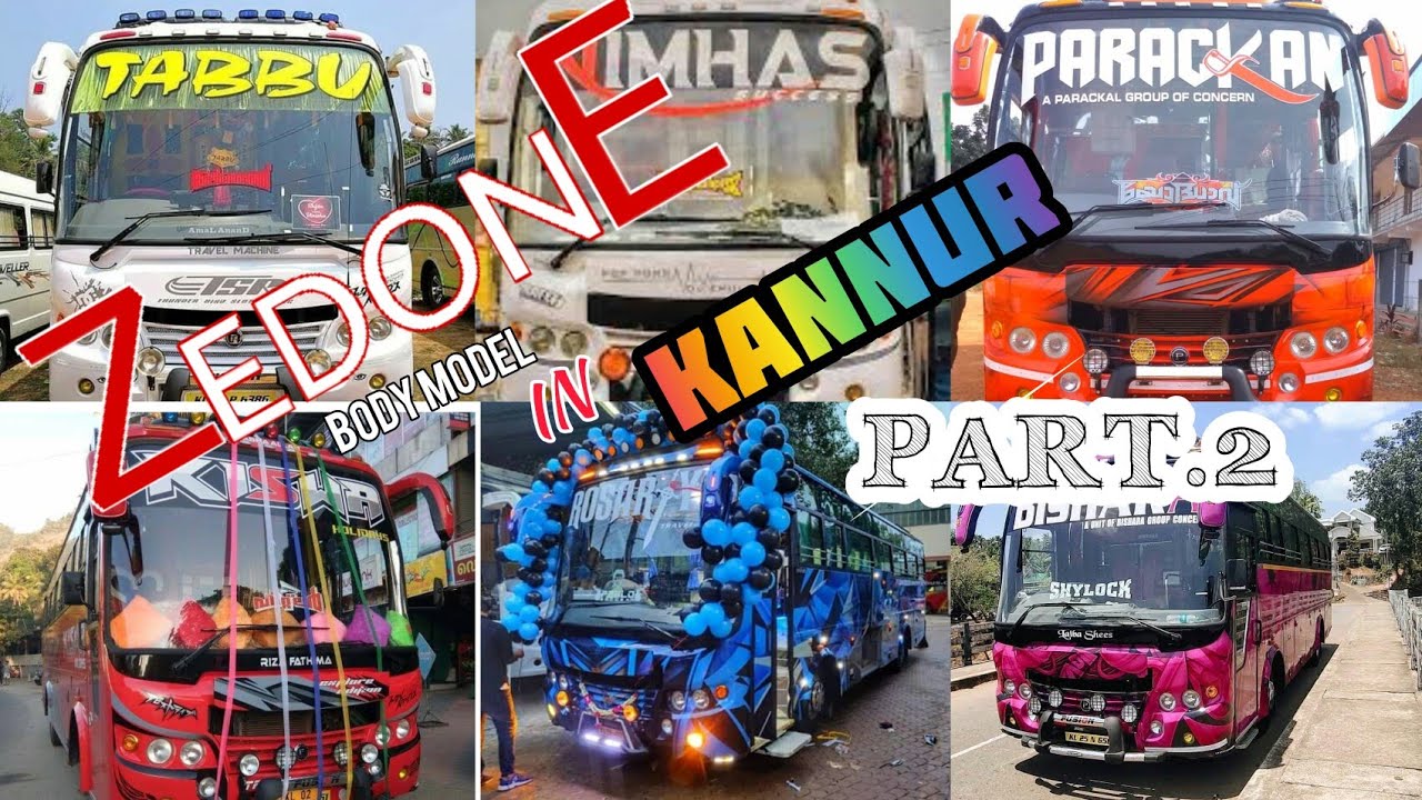 ZEDONE BODY MODEL IN KANNUR | P.2 | KERALA TOURIST BUS HEAVY TIK TOK ...