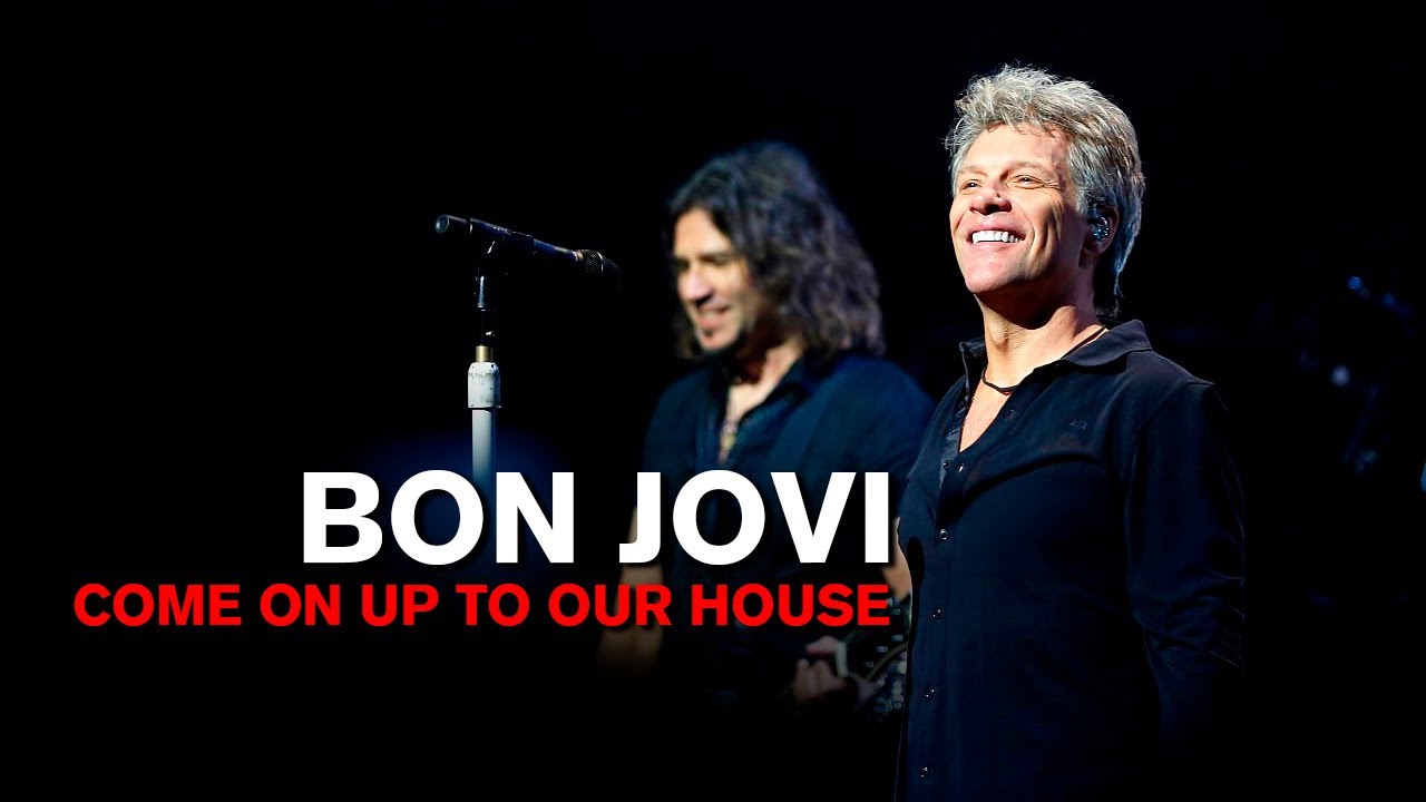 Bon Jovi - Come On Up To Our House (Subtitulado) - YouTube