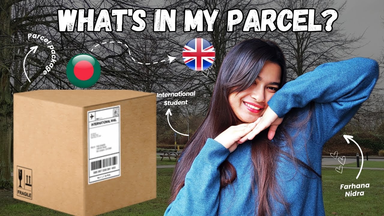 What's in my parcel package? | international package| Bangladesh to UK ...