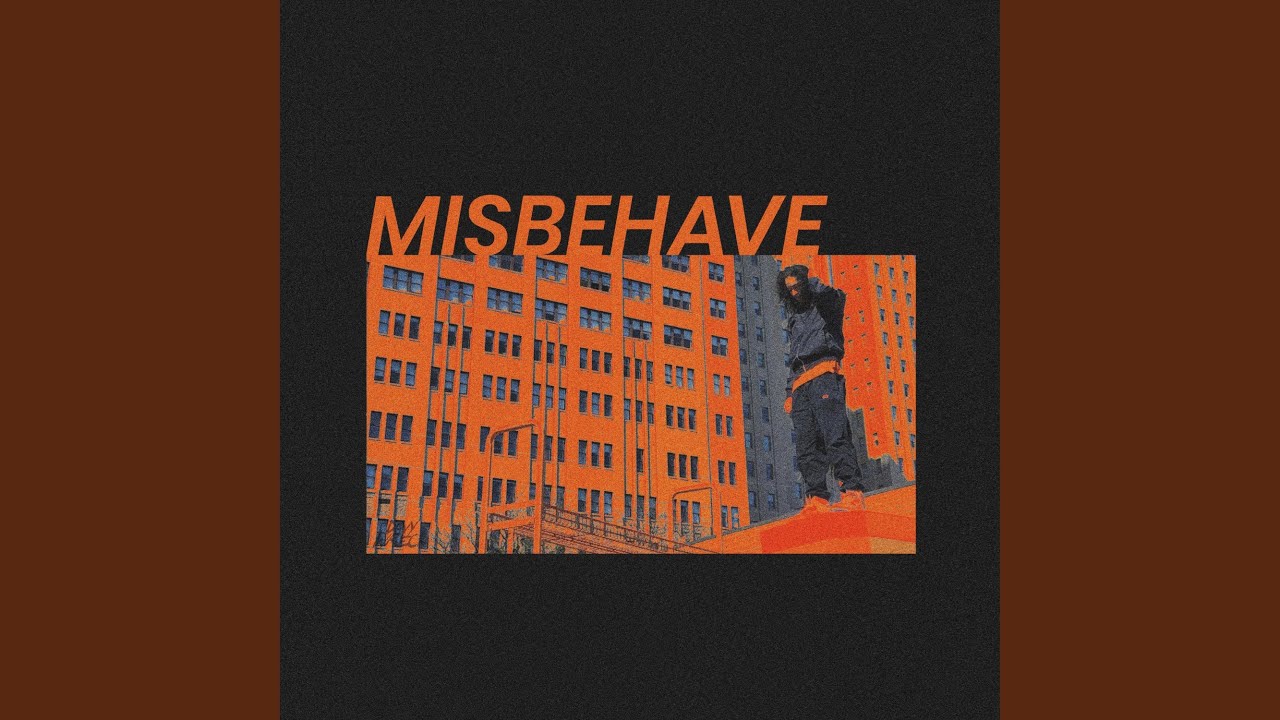 Misbehave - YouTube