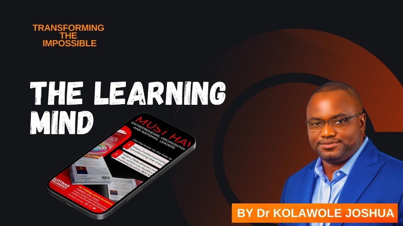 The Learning Mind - Dr Joshua Kolawole - #education #love #trending # ...