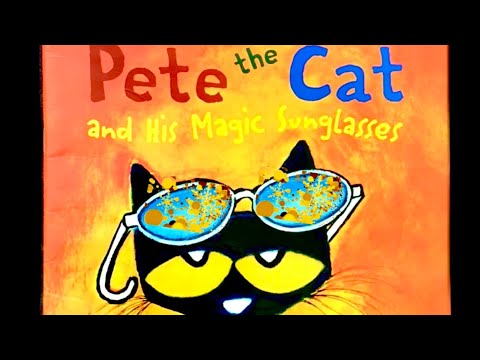 Pete the Cat and his Magic Sunglasses | Fun Kids Read Aloud Story - YouTube