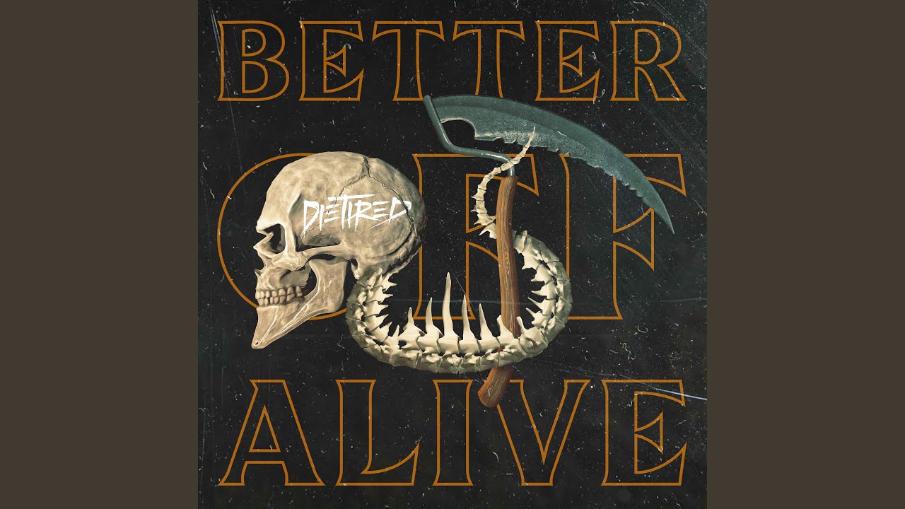 Better Off Alive - YouTube Music