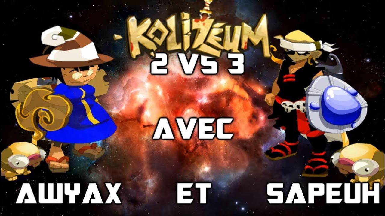 2 VS 3 en Kolizeum #12 avec Sapeuh et Awyax - YouTube