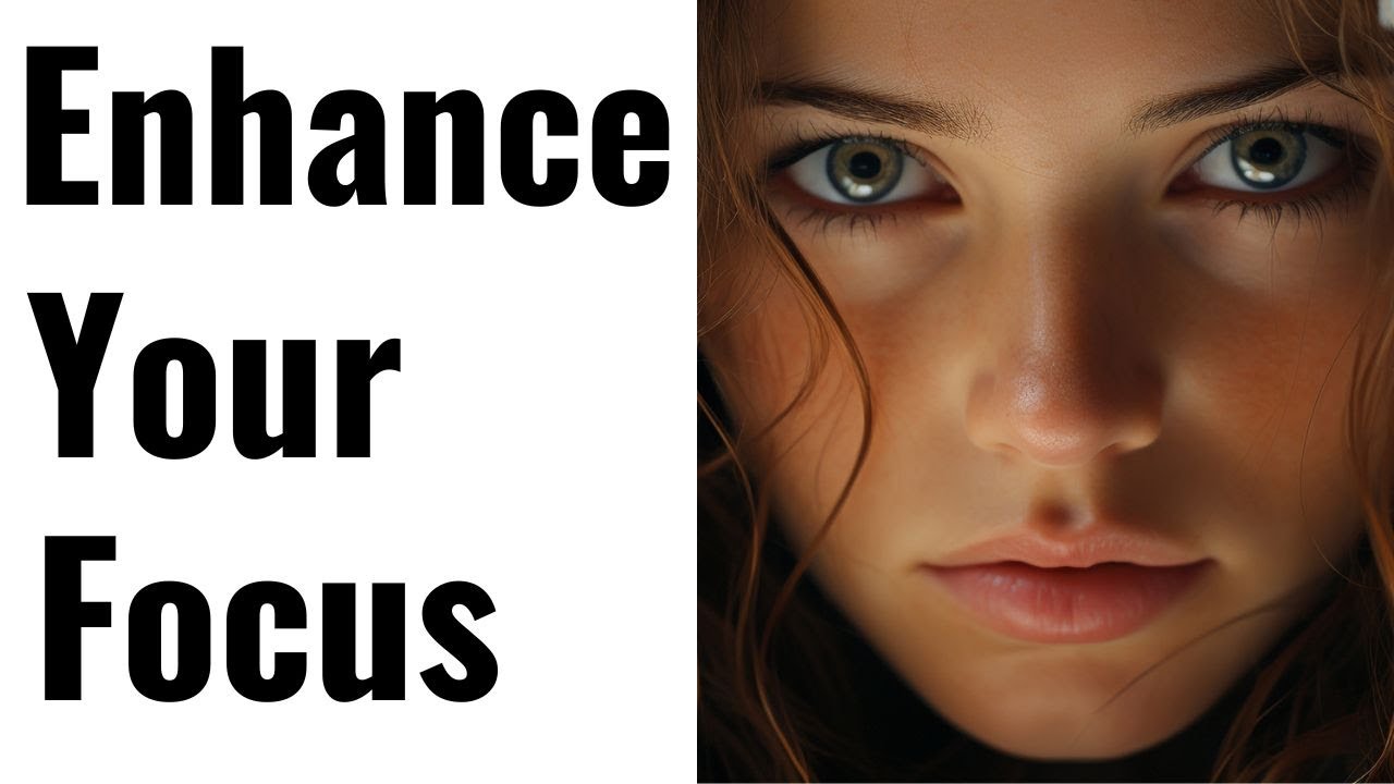 Enhance Your Focus. Exercises to Sharpen Your Concentration. # ...