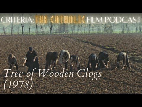 Whisper of the generations: The Tree of Wooden Clogs (1978) | Criteria: The Catholic Film Podcast