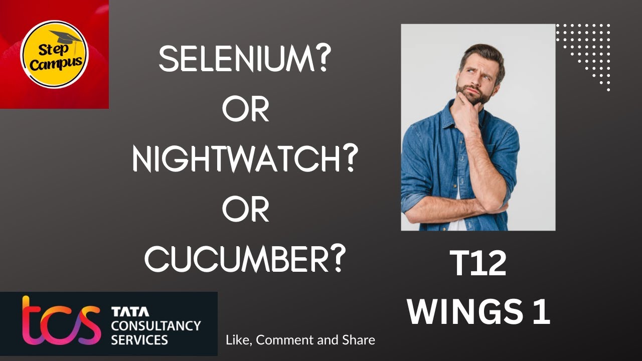 which course we have to opt for T12 || selenium or Nightwatch or cucumber T12 | Which course for ...