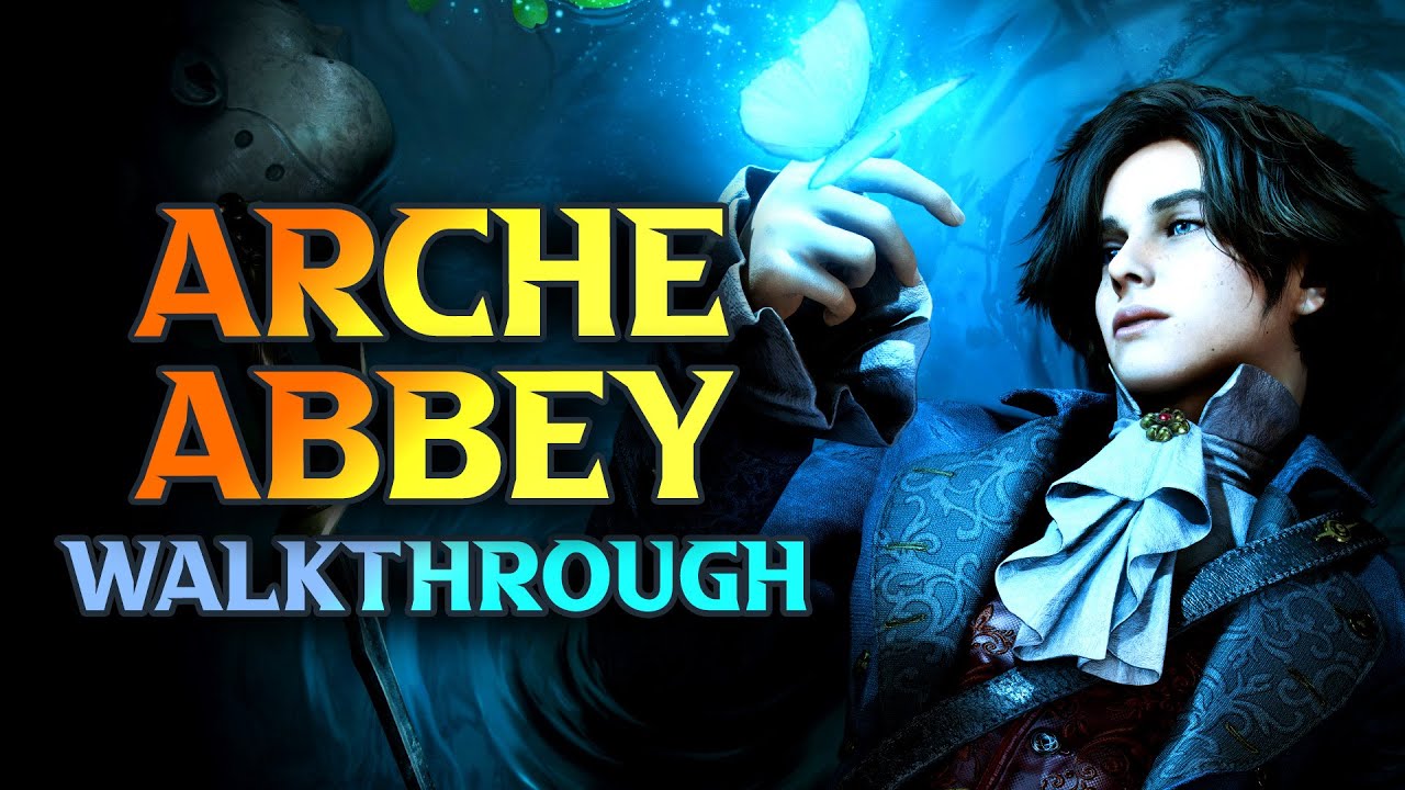 Arche Abbey Walkthrough Part 1 - Lies Of P Gameplay Guide Playthrough ...