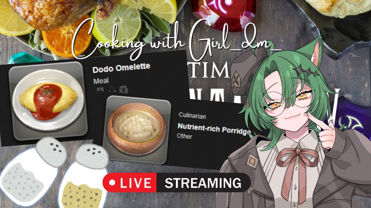 [FF14 Cooking Stream] Let's make breakfast! Dodo Omelette and Porridge ...
