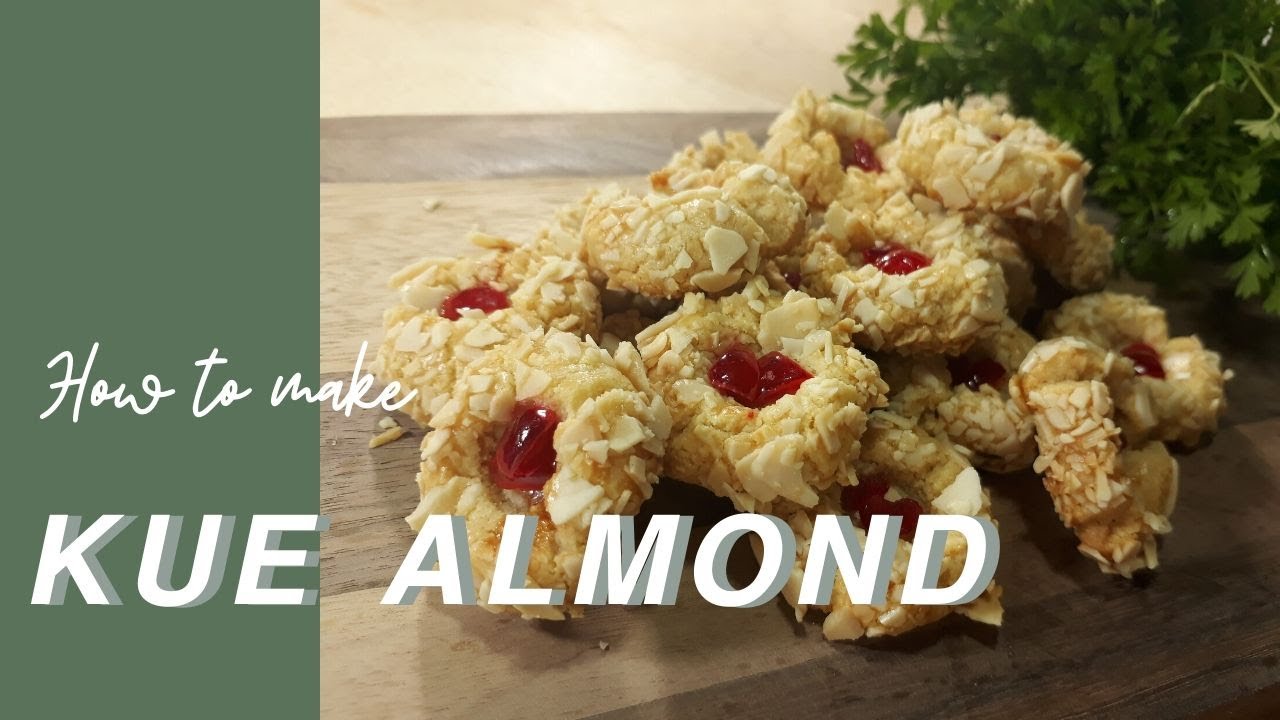 Cara Membuat KUE KERING ALMOND │Pondok Kue - YouTube