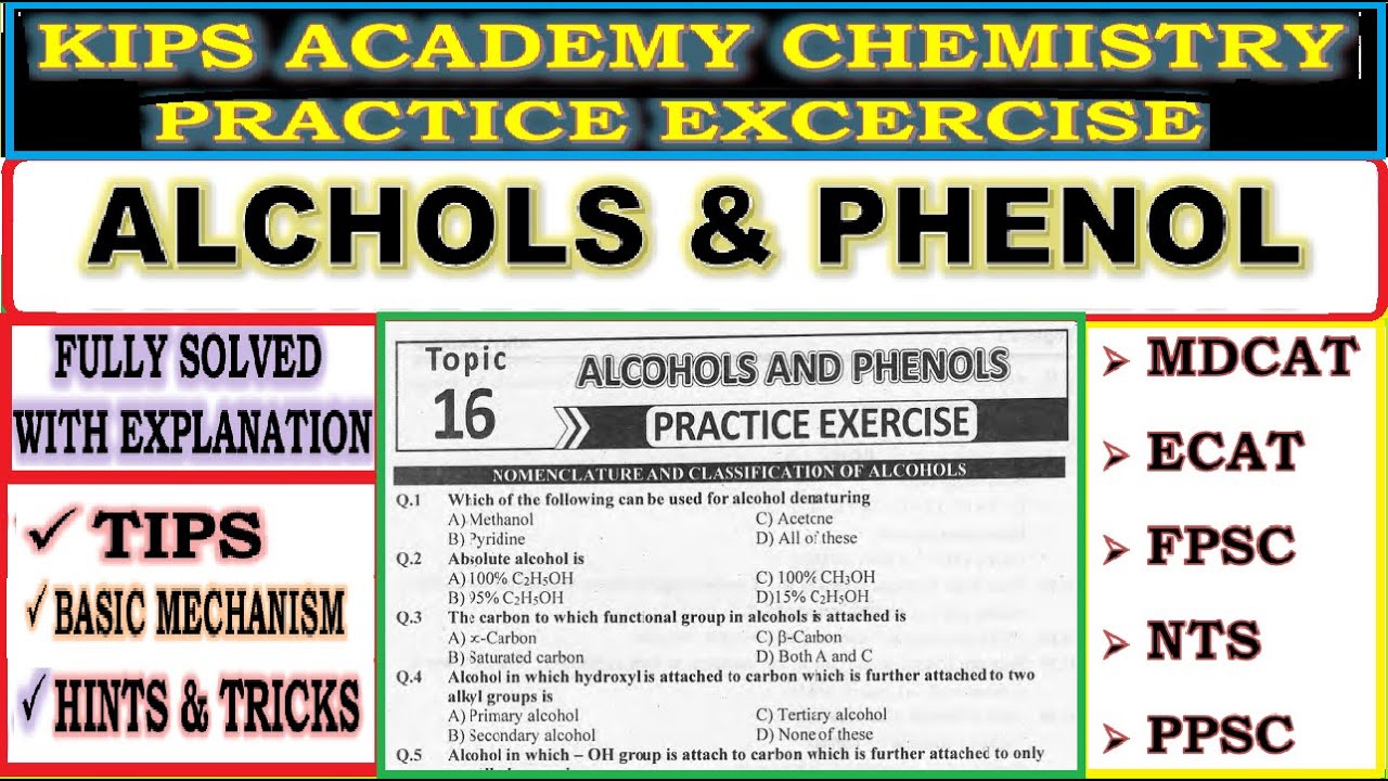 Alcohol and Phenol MCQs class 12 I MDCAT 2022 I KIPS academy practice ...