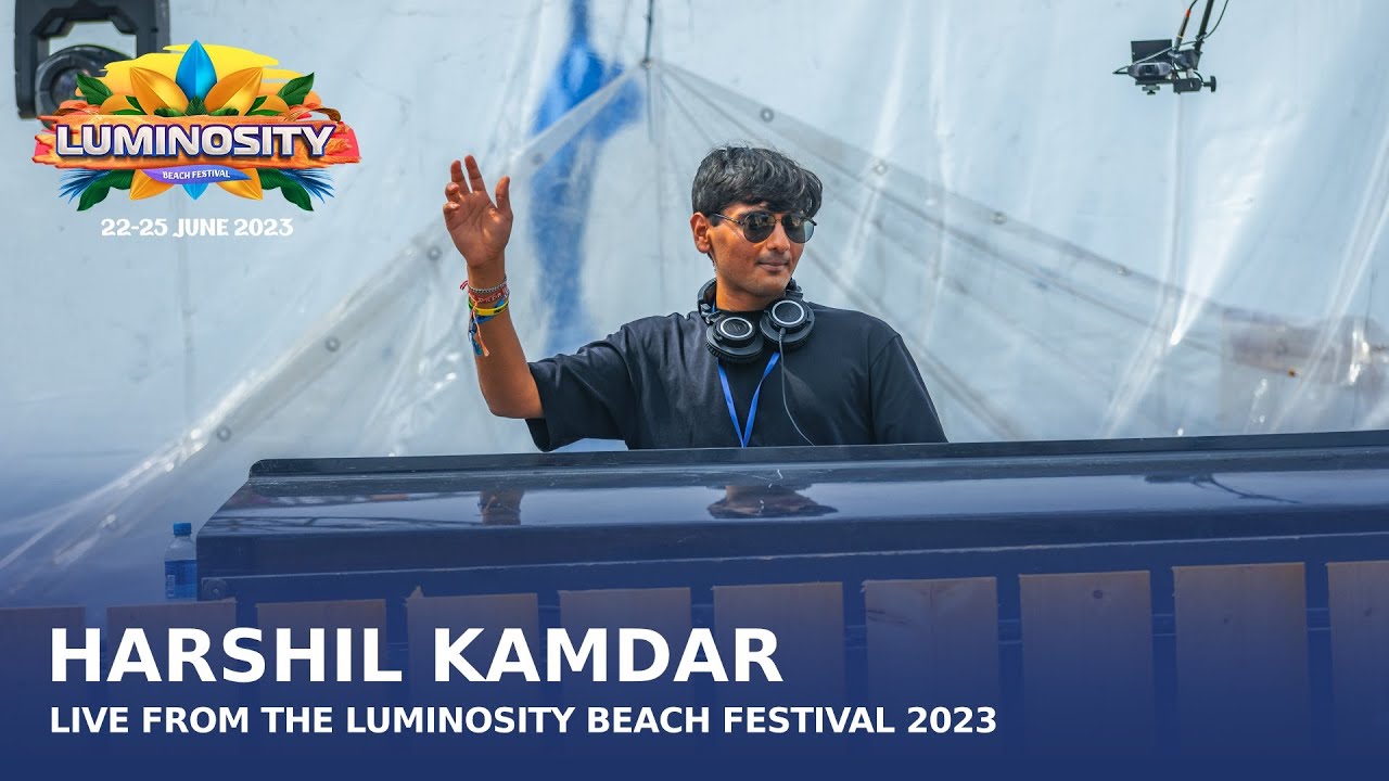 Harshil Kamdar live at Luminosity Beach Festival 2023 #LBF23 - YouTube