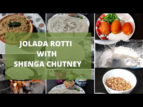 jolada rotti | shenga chutney | uttara karnataka | traditional style ...