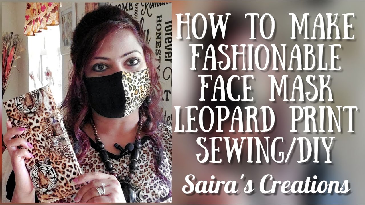 How To Make Fashionable Face Mask Leopard Print Sewing / DIY # ...
