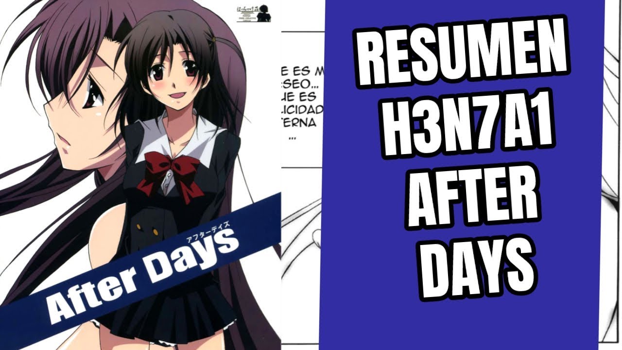 AFTER DAYS H3N741 | La historia en 1 video - YouTube