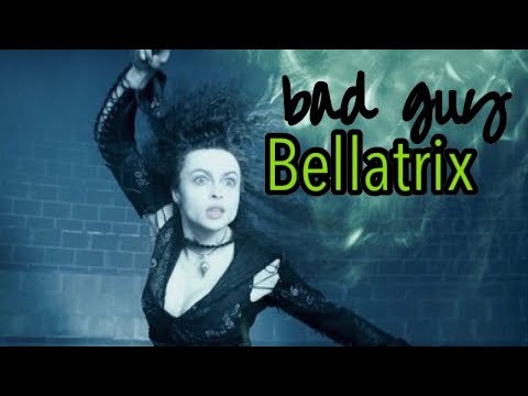 Bellatrix AMV | bad guy - YouTube