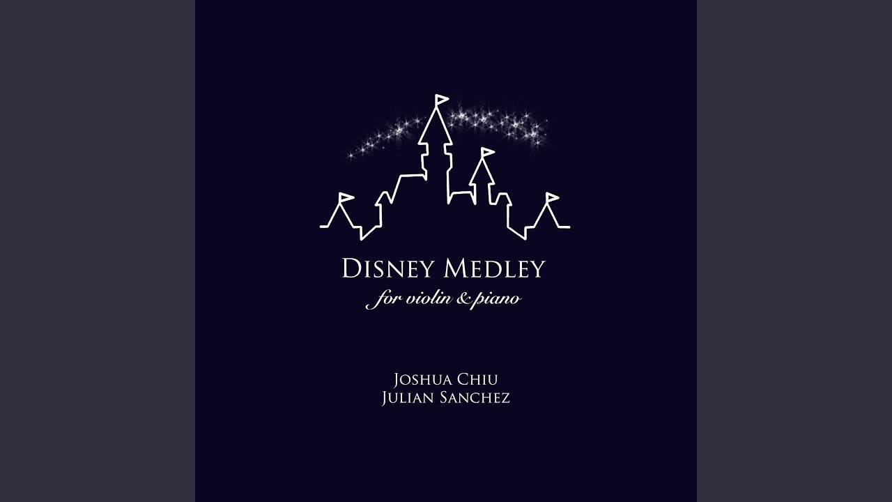 Disney Medley: for Violin and Piano - YouTube