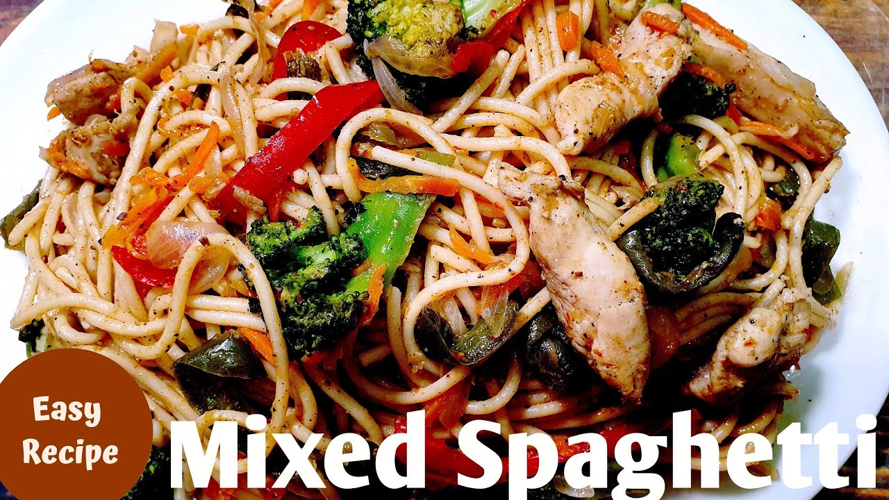 Mixed Spaghetti | Easy Spaghetti Recipe | Quick & Delicious Spaghetti ...