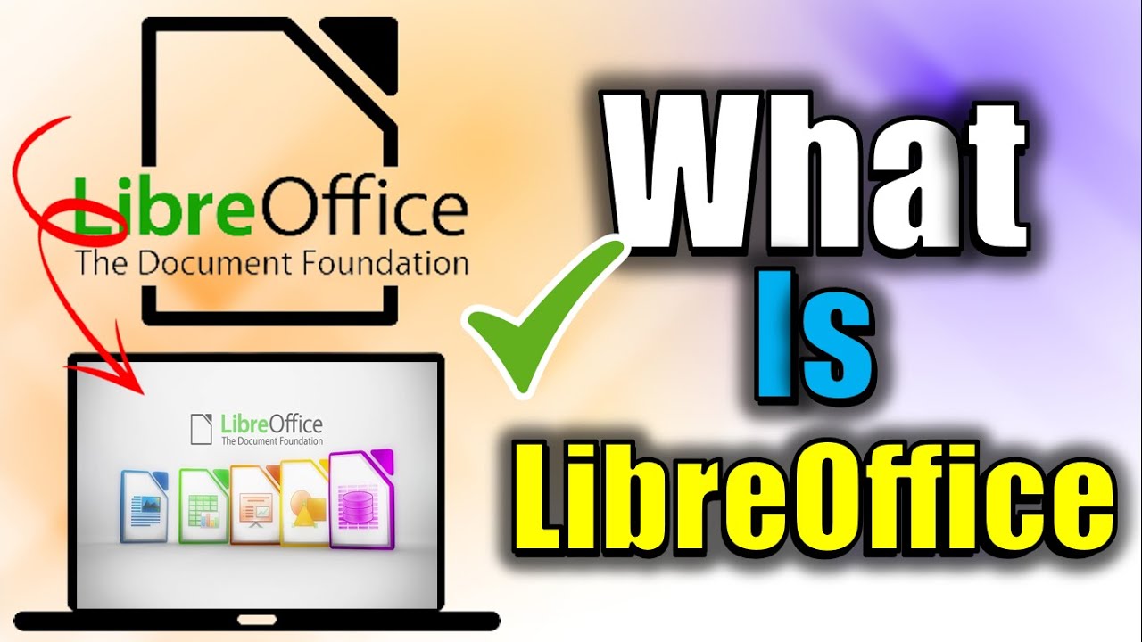 What is LibreOffice - YouTube