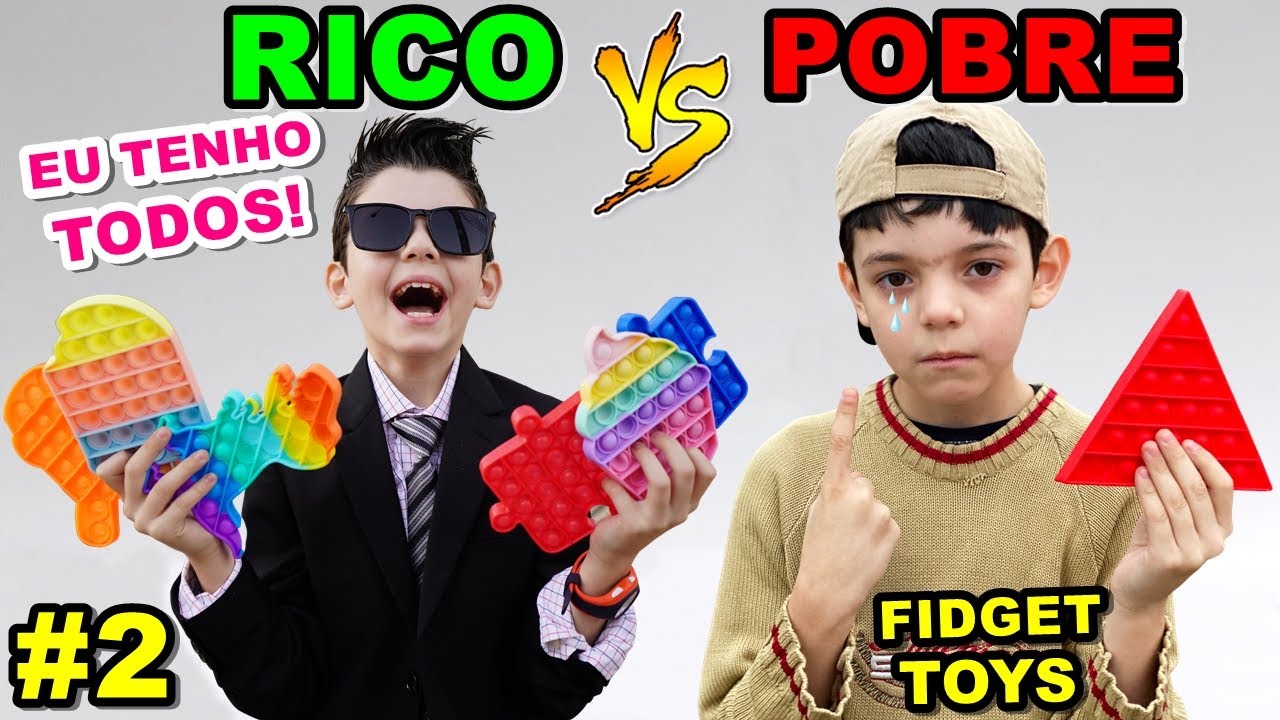 RICO VS POBRE - FIDGET TOYS POP IT - Parte 2 - YouTube