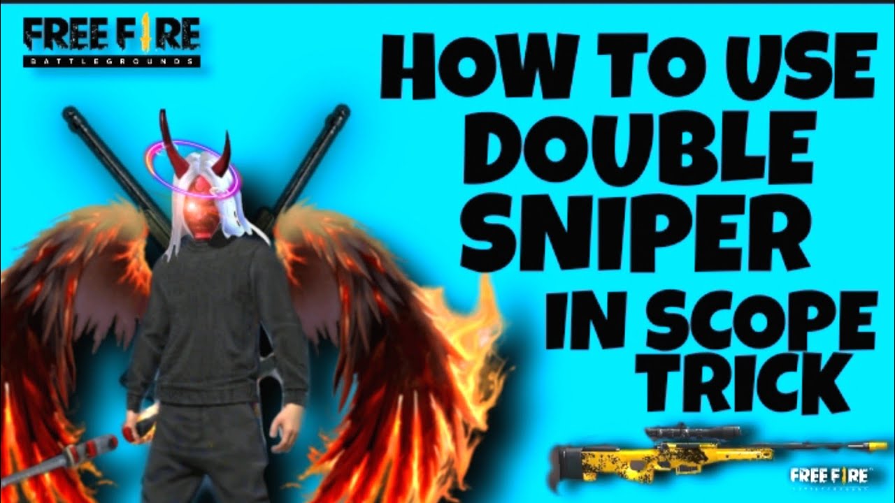 HOW TO USE DOUBLE SNIPER | IN SCOPE TRICKS | LIKE PAHADI & ANKUSH FF ...