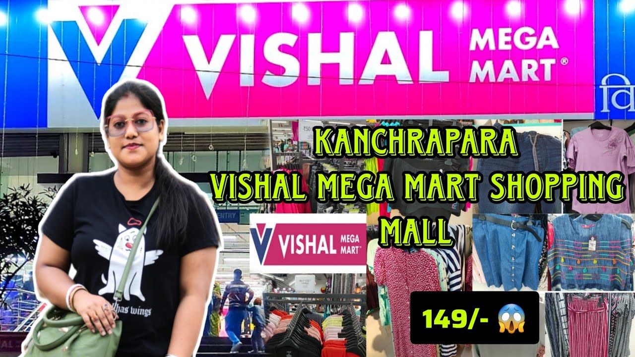 Vishal Mega Mart in Kanchrapara ||Cheapest Price Collection 😱 ||Vishal ...