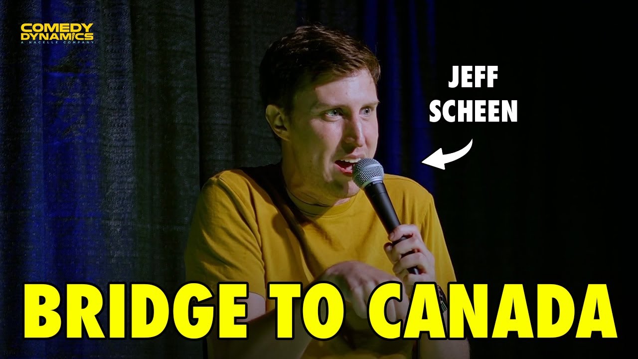 Accidental Trip To Canada - Jeff Scheen Stand-up Comedy - YouTube