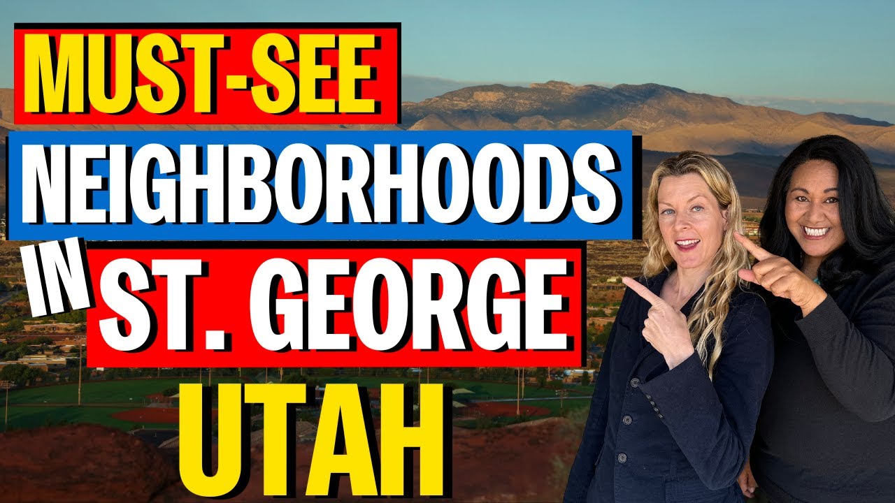 Moving to St George Utah? 6 Must-See St George Neighborhoods!! - YouTube
