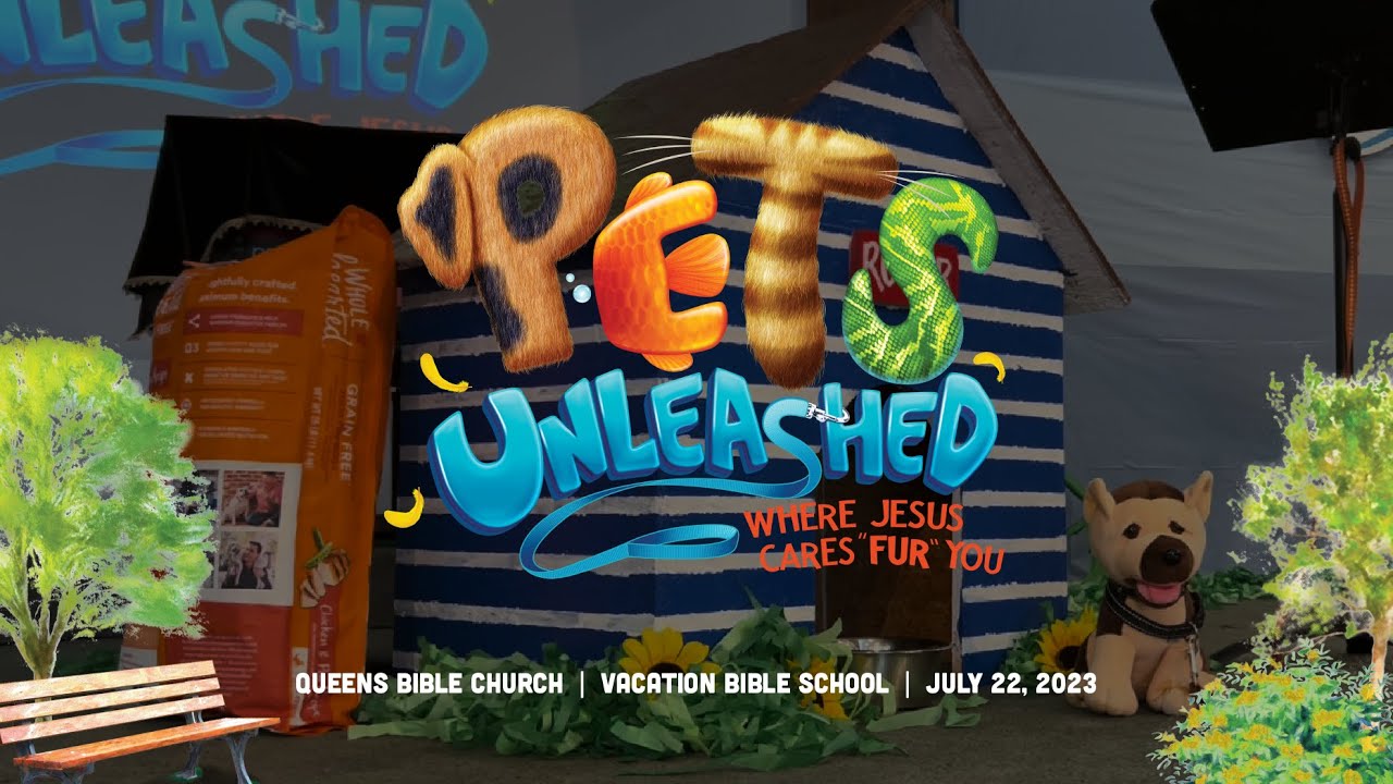 Pets Unleashed VBS 2023 Recap | Queens Bible Church - YouTube