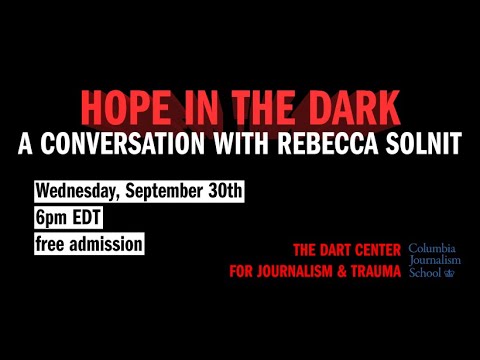Hope in the Dark A Conversation with Rebecca Solnit - YouTube