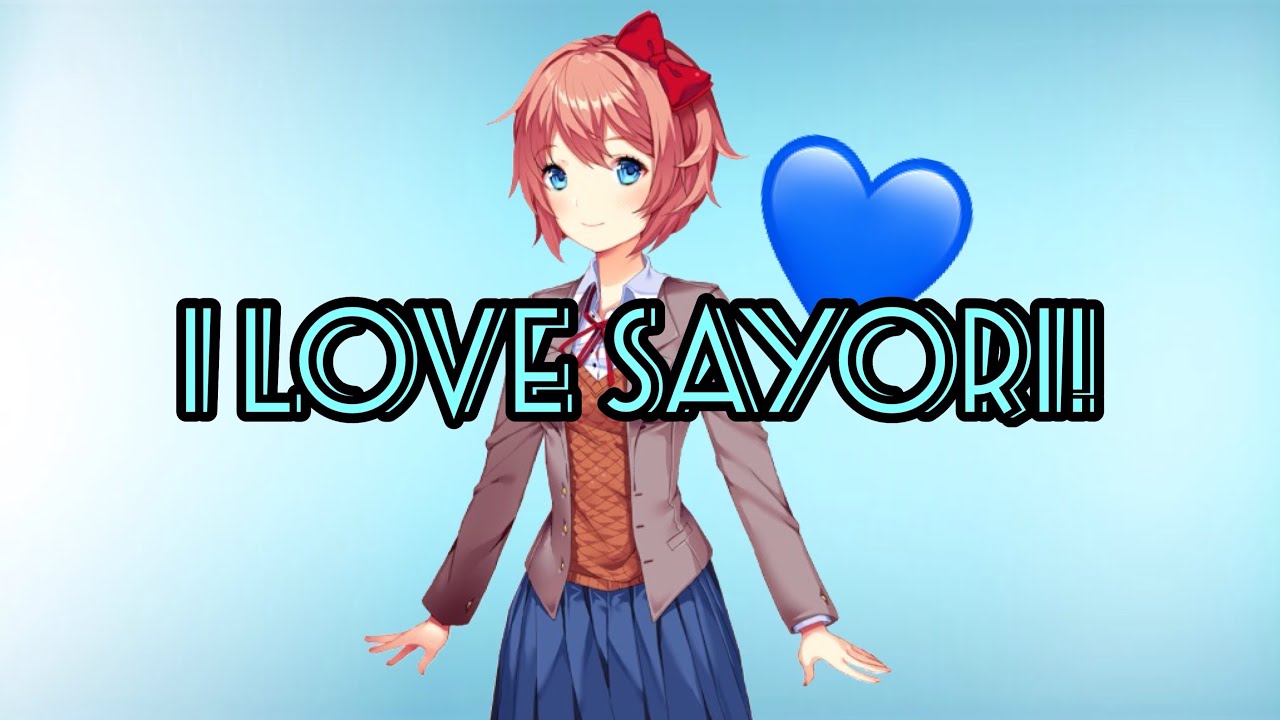 Sayori Is best girl! - YouTube