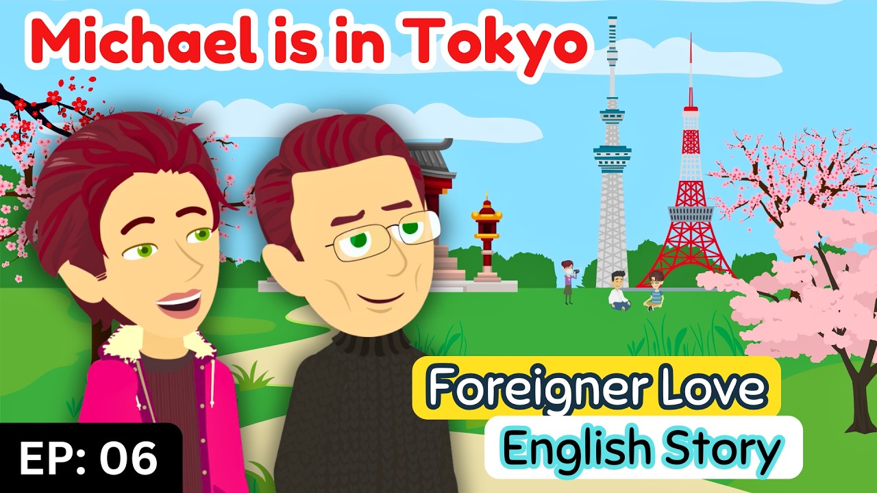Foreigner Love Part 06 | English Story | Learn English | Animated story ...