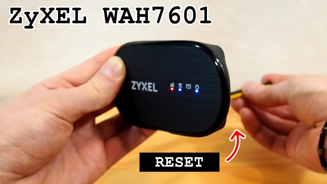 ZyXEL WAH7601 portable 4G router Wi-Fi • Factory reset - YouTube