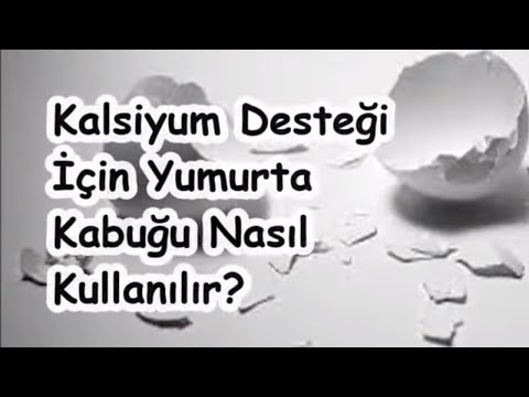 Kalsiyum Desteği İçin Yumurta Kabuğu Nasıl Kullanılır