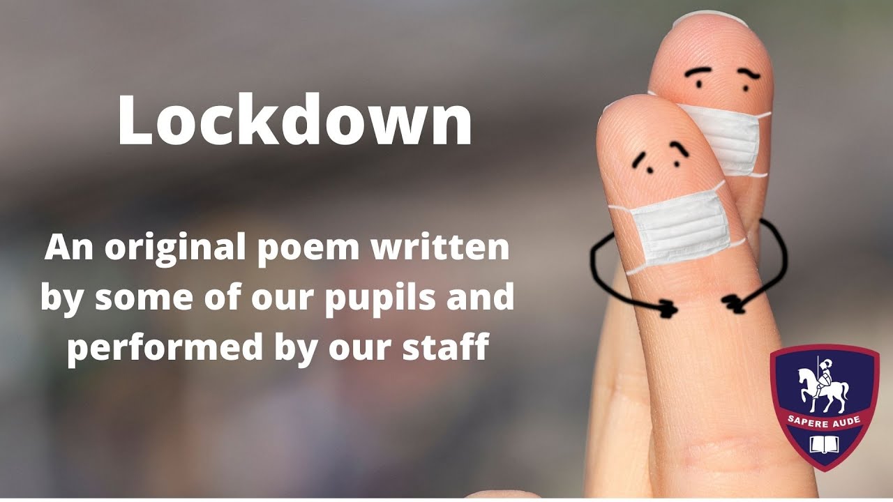 Lockdown poem for our pupils - YouTube