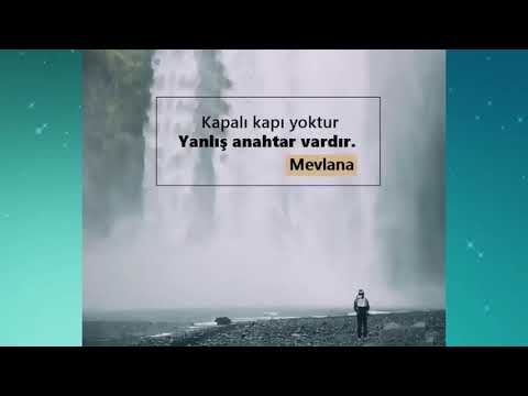 Sabır Yaranın İçinde Yaradanı Görmektir... Hz. Mevlana