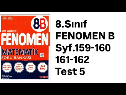 8.SINIF FENOMEN B S.159-160-161-162 CEBİRSEL İFADELER TEST 5