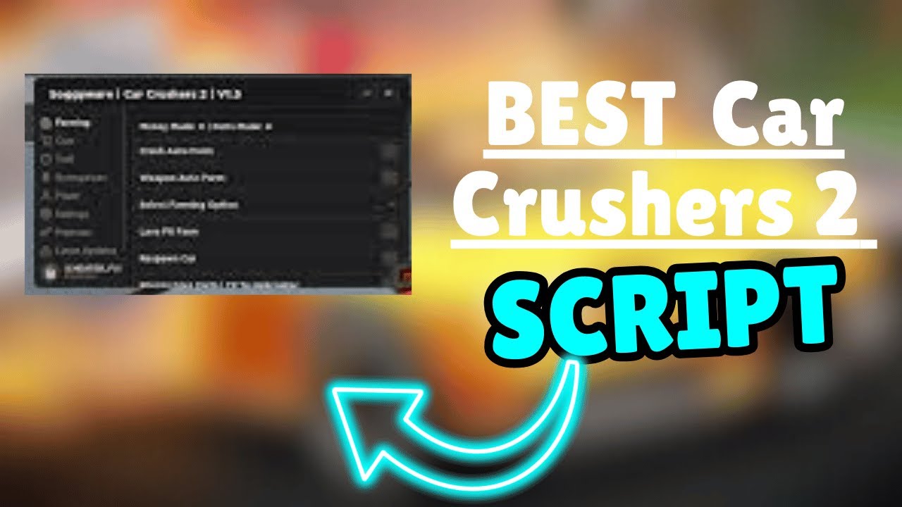 "Car Crushers 2 NEW Script 🚗💥 | Auto Farm, Auto Click, Pastebin! 💣 ...