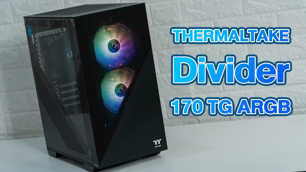 รีวิวเคสเล็ก Thermaltake DIVIDER 170 TG ARGB แถมพัดลม ARGB 2 ตัว ขนาด ...