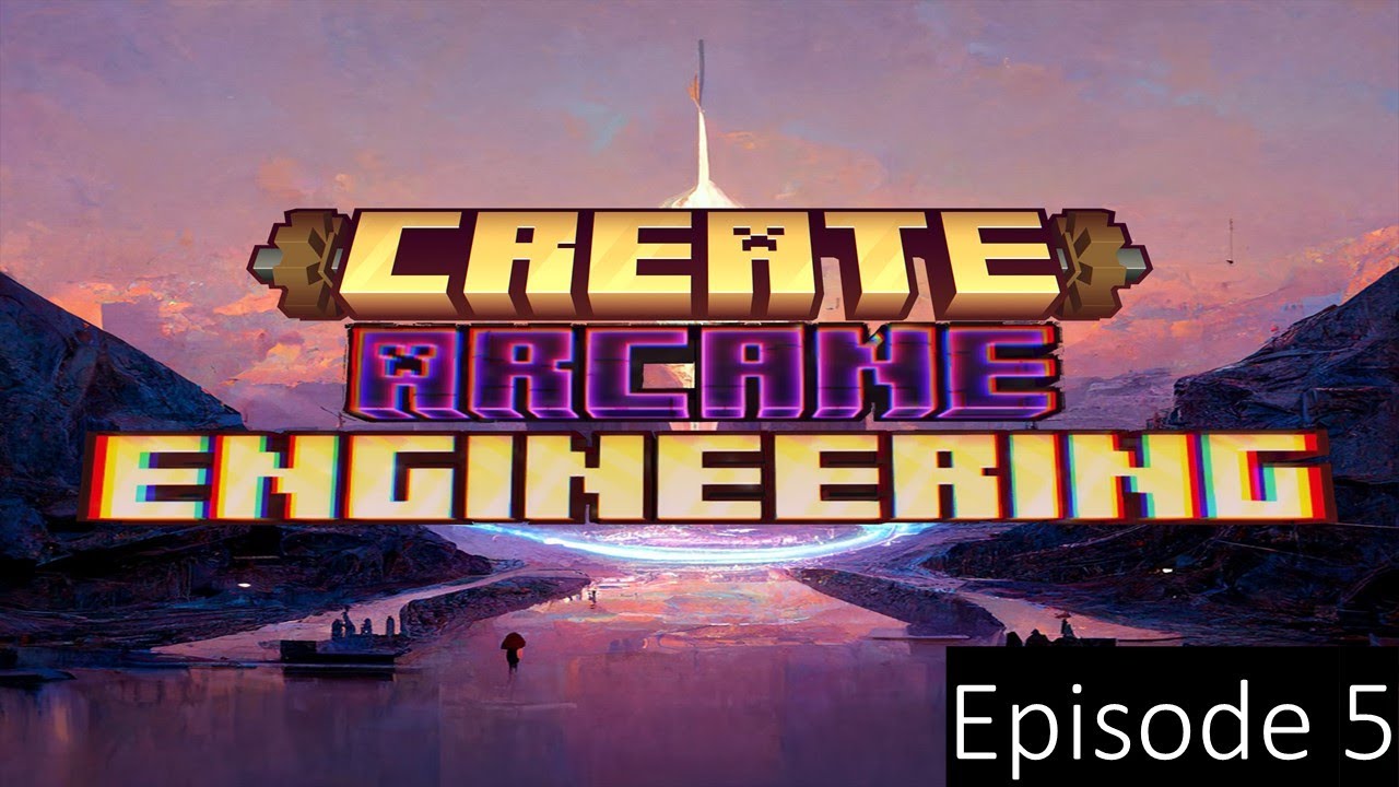 Create: Arcane Engineering - Episode 5 - Precision Mechanisms - YouTube