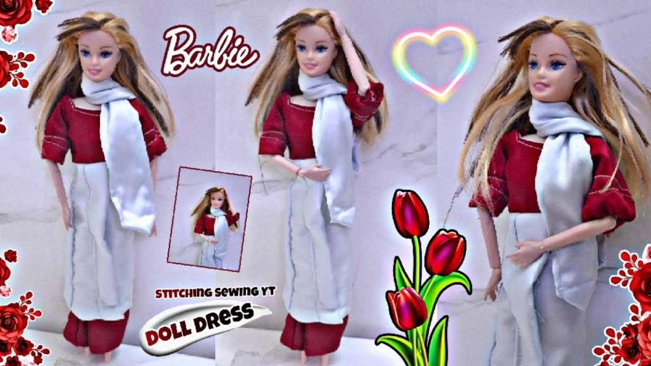 Doll Dress So Beautiful Making Barbie Dress Cute Stitching Sewing YT 🌼 ...