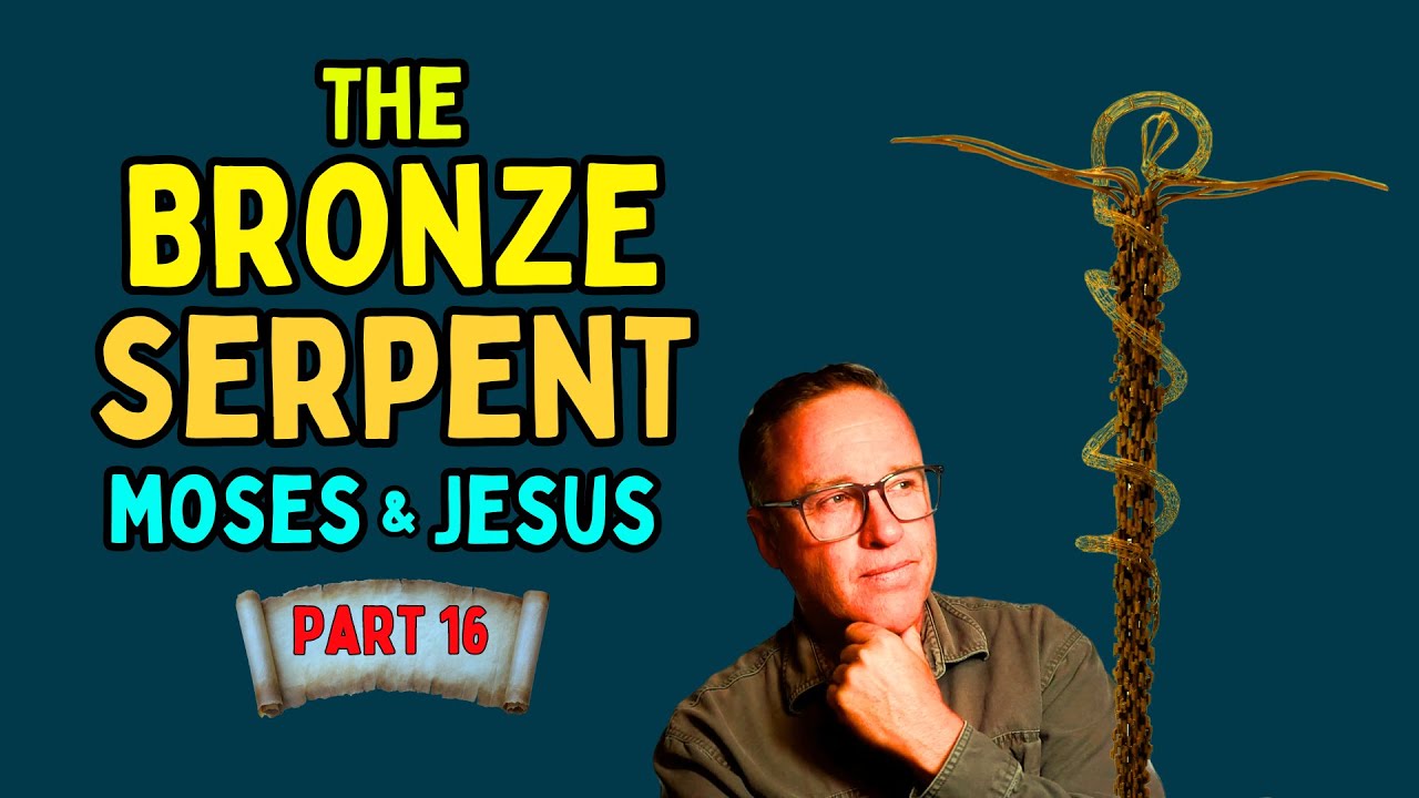 Jesus And The Bronze Serpent Compared - YouTube