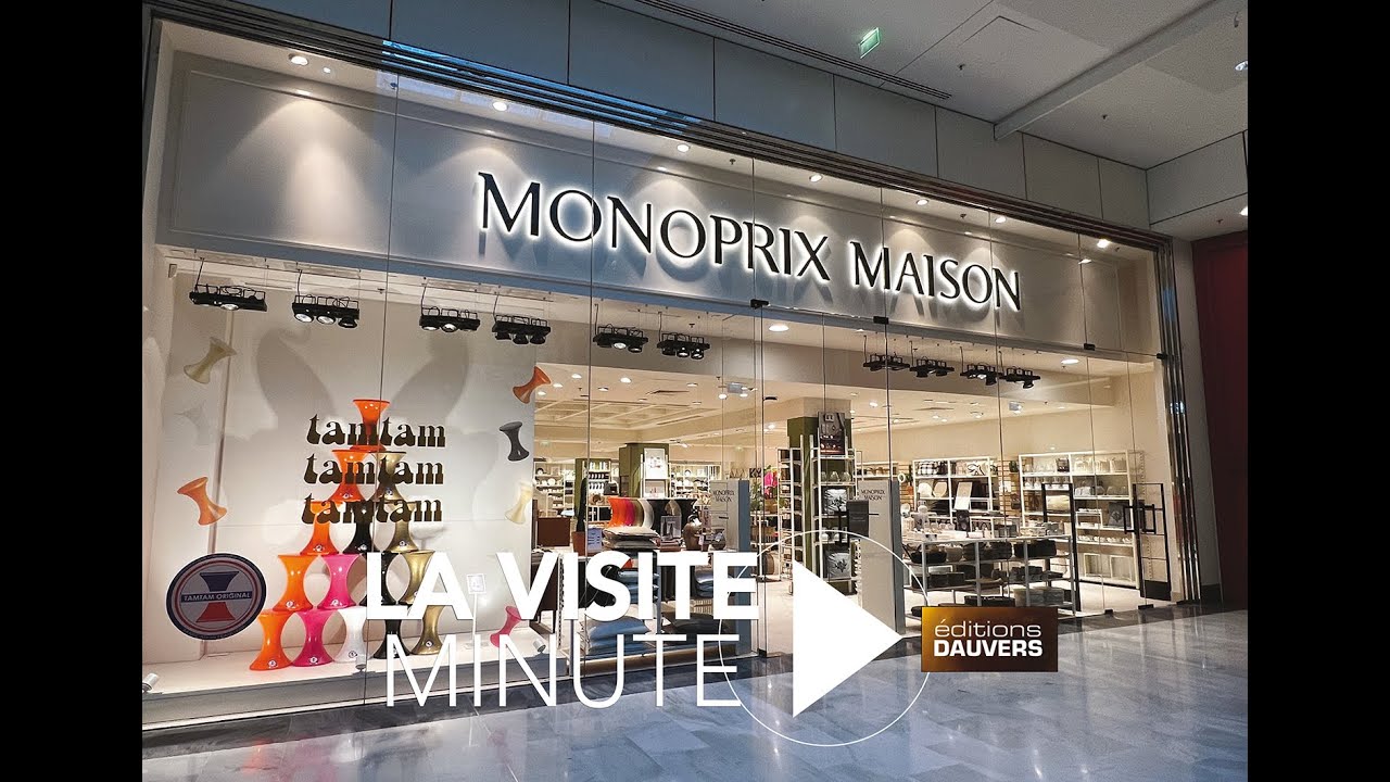 La Visite Minute Monoprix Maison - YouTube