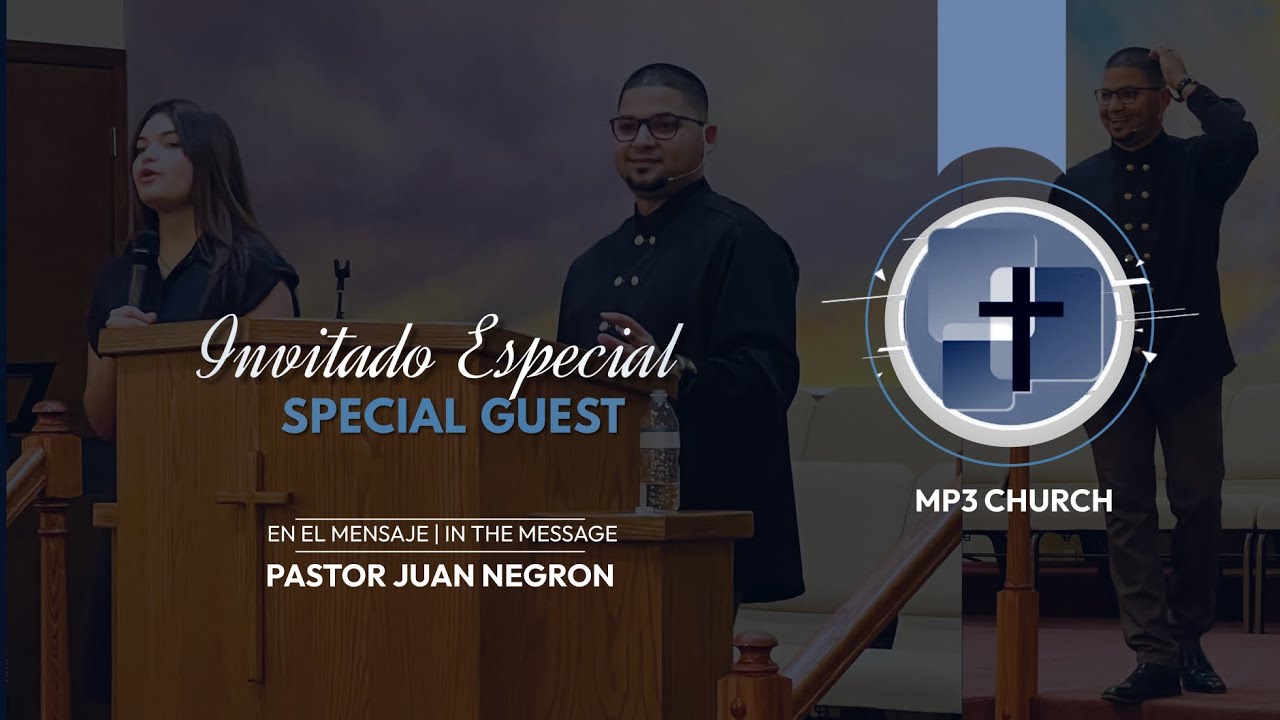 Invitado Especial | Pastor Juan Negrón (50) - YouTube