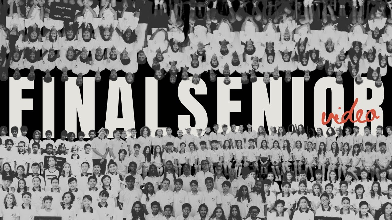 Class 12: Final Senior Video (Editor’s Cut) | 24/25 - YouTube