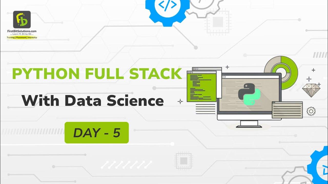 Python Fullstack with Data Science | Day 5 | 15th May 2025 | FirstBit Solutions - YouTube