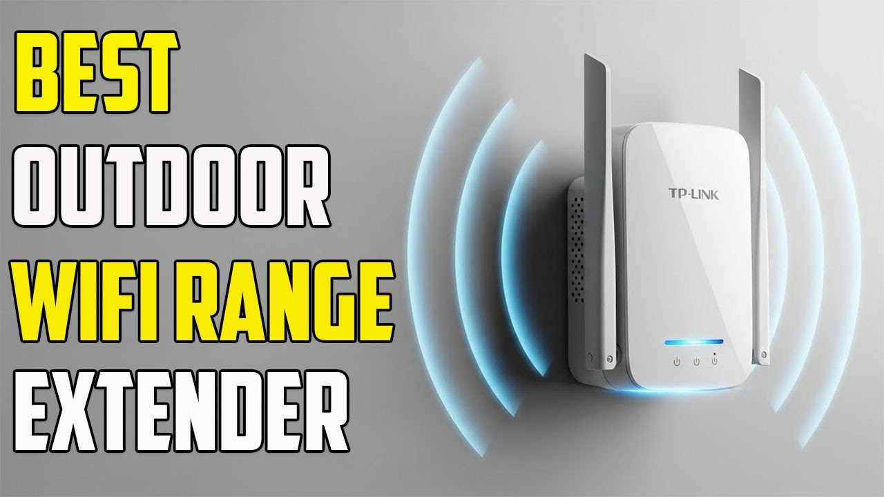 2026's BEST OUTDOOR WIFI RANGE EXTENDERS [TOP 8 Long Range Wi-Fi ...