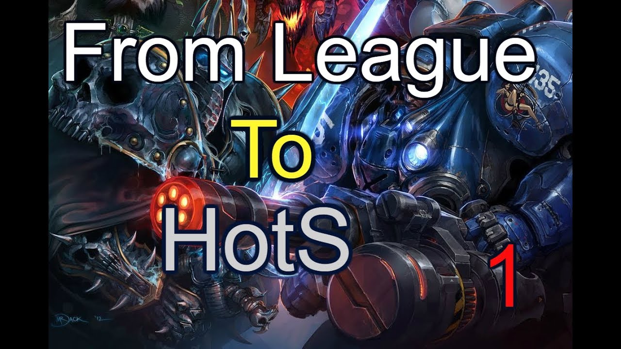 League To HotS Transition Guide - Ep. 1 (Roles and Hero Categories ...