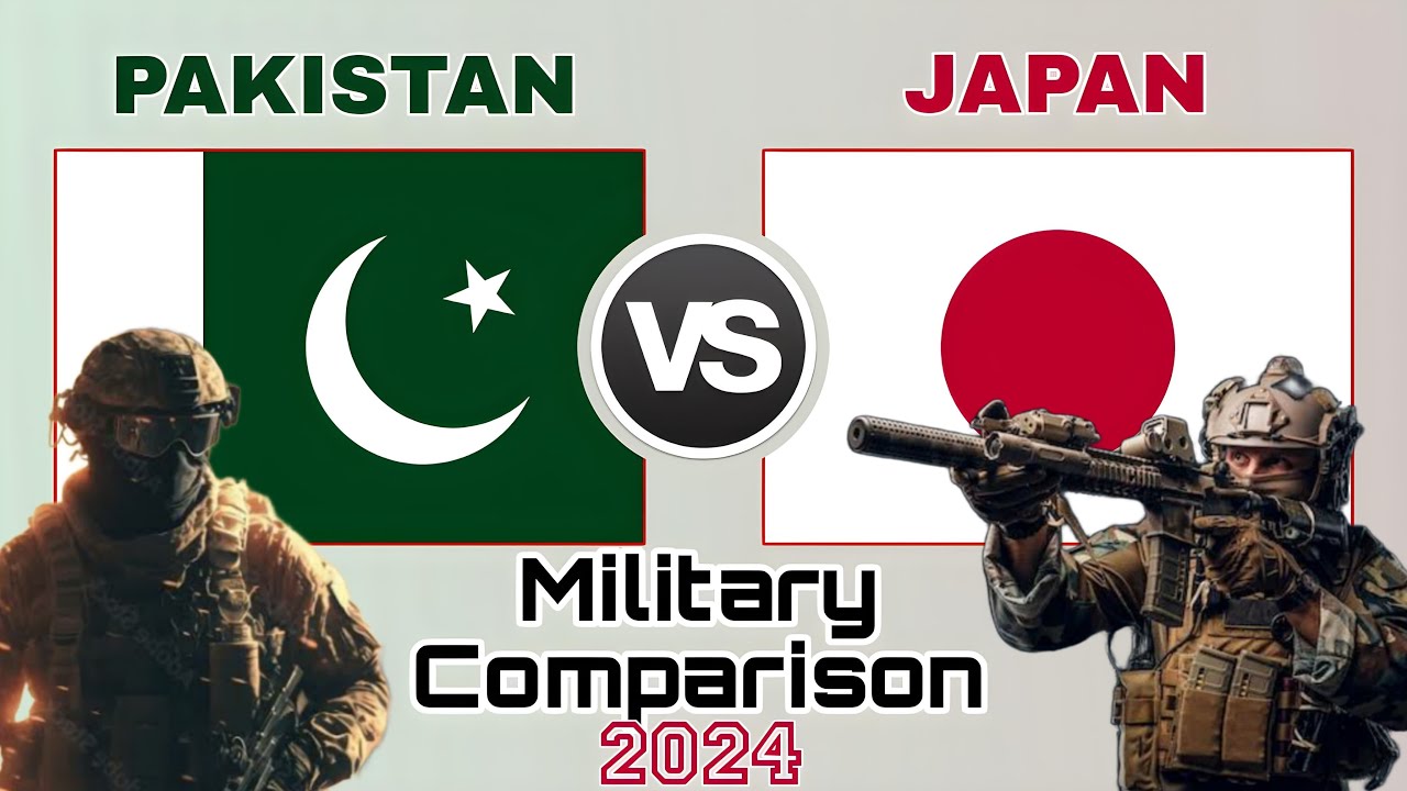 Pakistan vs Japan Military Power Comparison 2024 | pakistan and japan ...