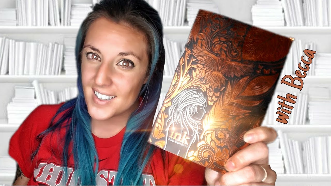 INK by Alice Broadway | Becca's Books | Books and Looks - YouTube